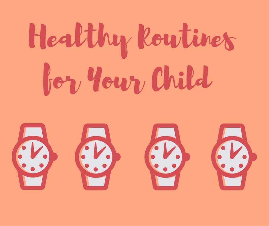Healthy Routines for Your Child - Lexercise