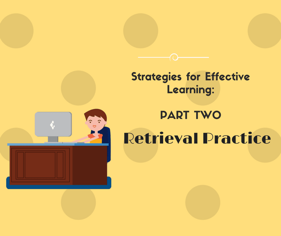 Retrieval Practice: How to get information "Out" - Lexercise